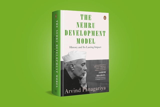 In ‘The Nehru Development Model’, Prof Arvind Panagariya Offers Solid ...