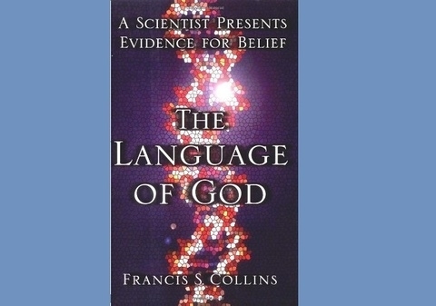 A Scientist Turns To God: Review Of Francis Collins’ ‘The Language Of God’
