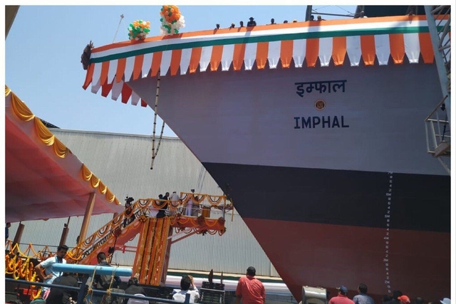 INS Imphal, Indian Navy’s First Warship To Be Named After A North-Eastern City, Launched Into ...