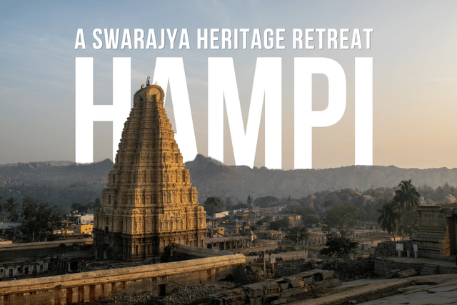 Join Us For A Trip To Hampi!