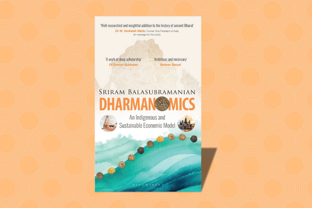 'Dharmanomics' Illuminates Indic Sustainable Economic Thinking